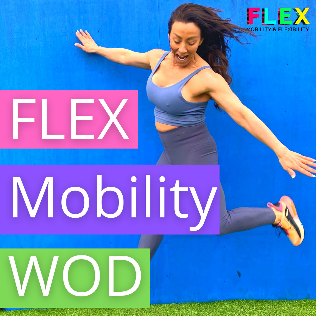 FLEX Mobility WOD - Choreographytogo