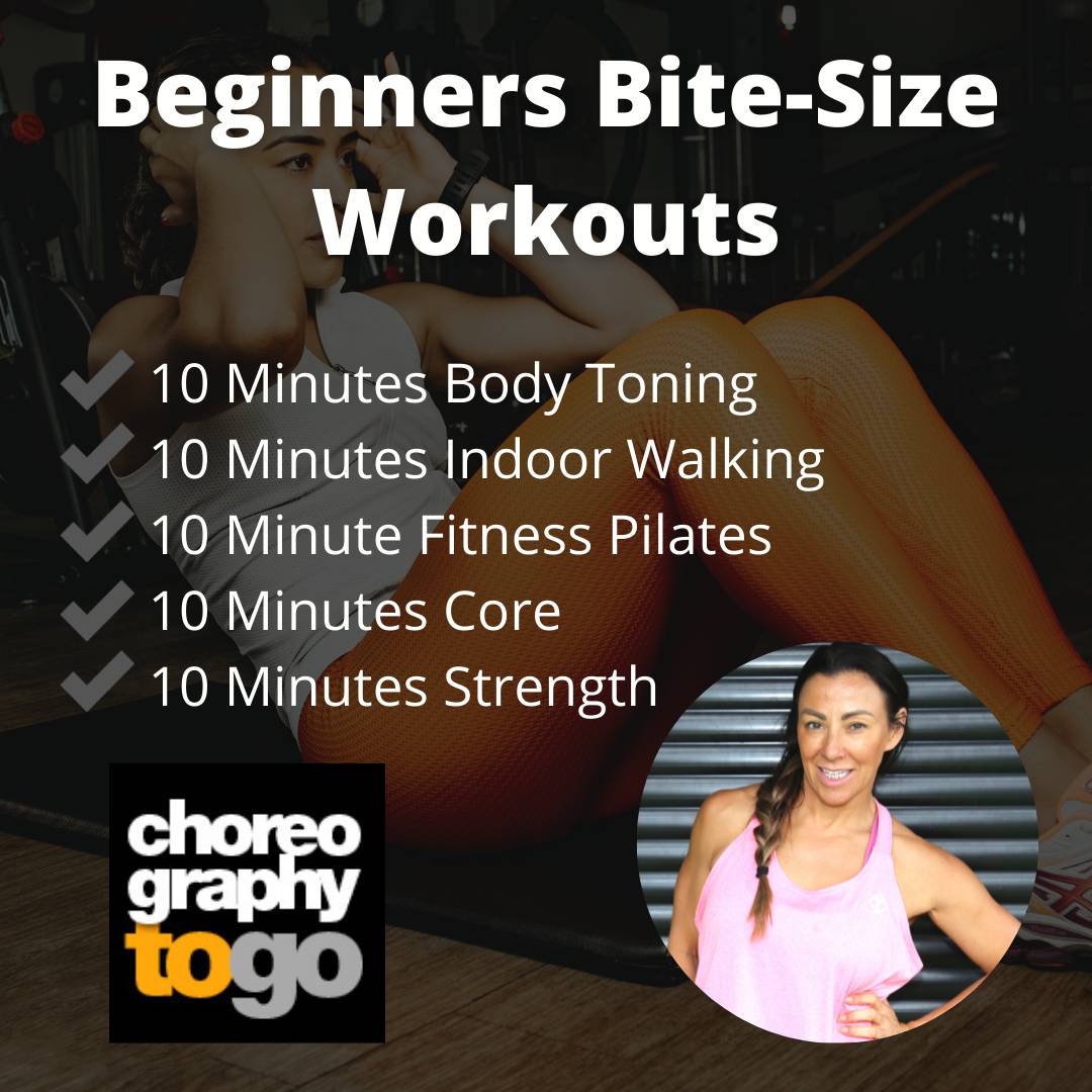 Beginners Bite-Size Workouts - Choreographytogo