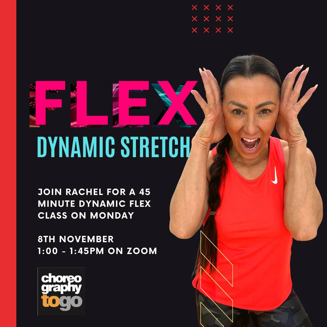 FLEX Dynamic Stretch - Choreographytogo