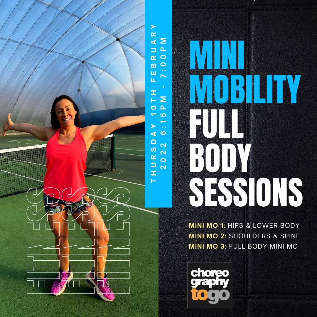 Mini Mobility Full Body Sessions - Choreographytogo