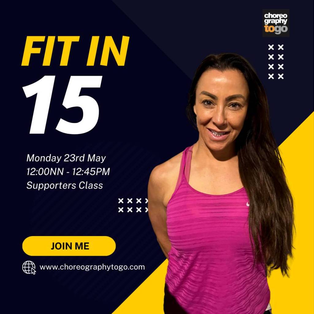 Fit In 15 Sessions - Choreographytogo