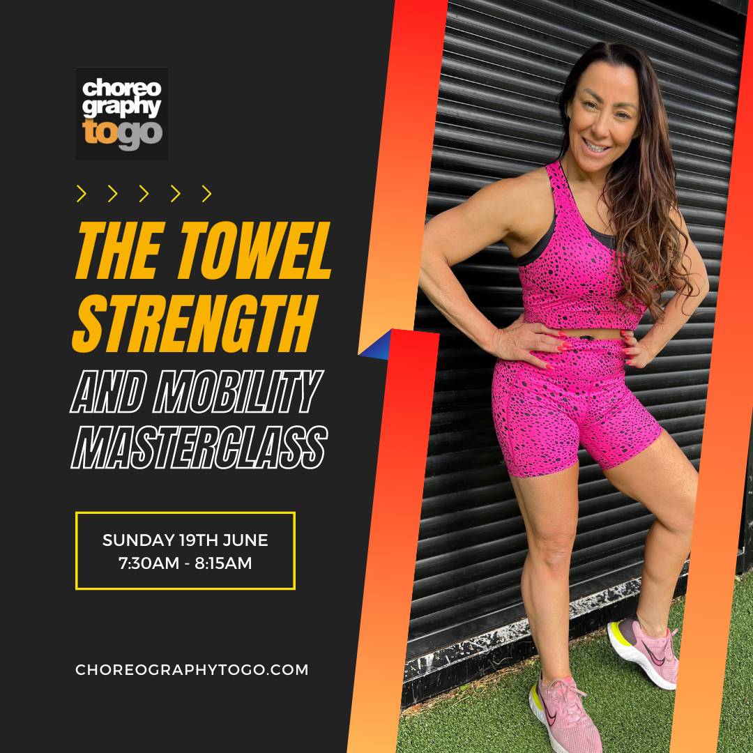 The Towel Strength and Mobility Masterclass - Choreographytogo