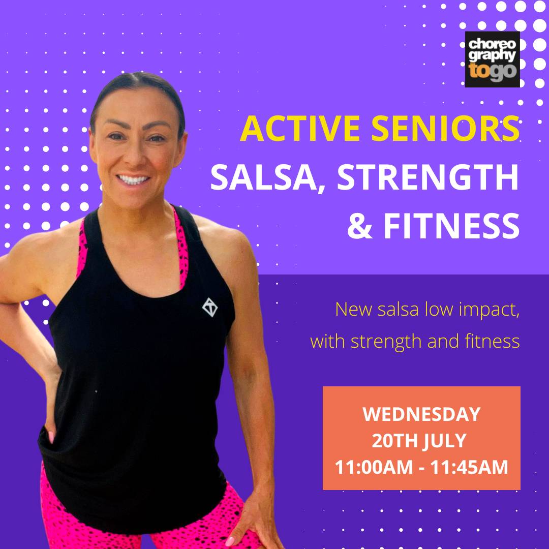 Active Seniors Salsa, Strength & Fitness - Choreographytogo