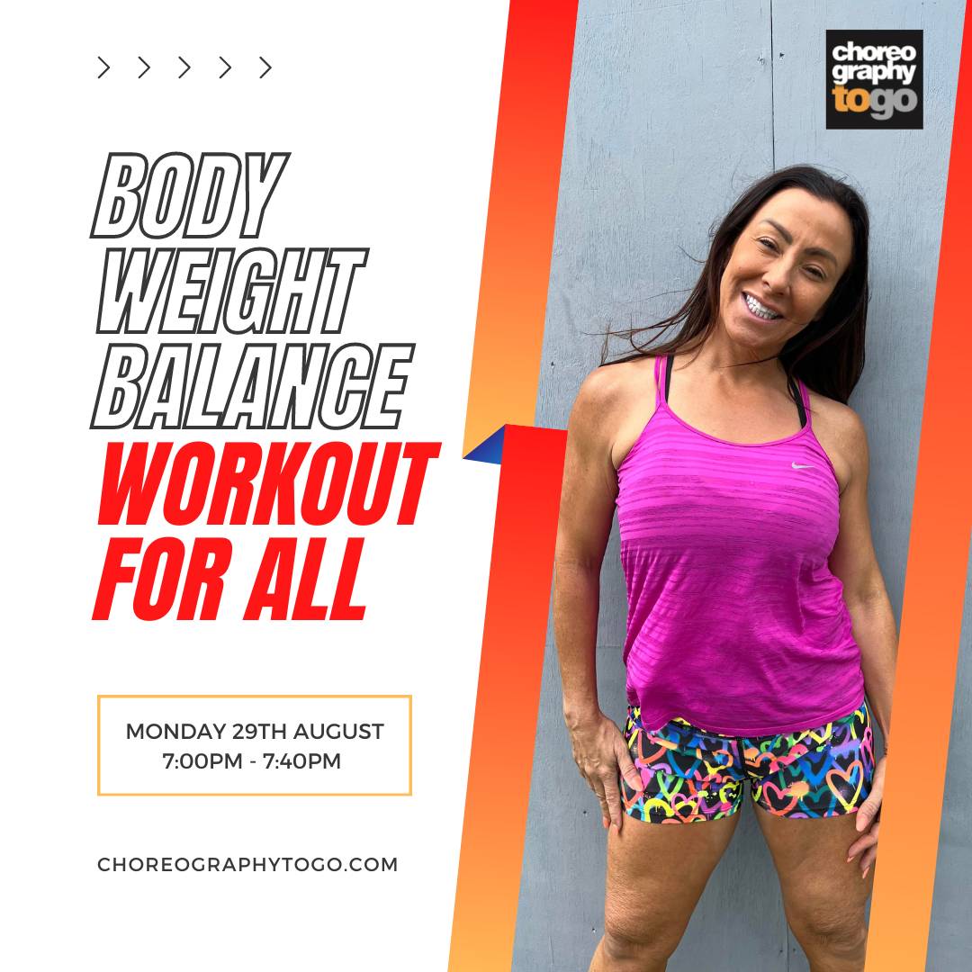 Body Weight Balance Workout For All - Choreographytogo