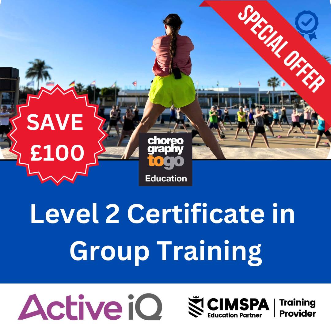 Level 2 Certificate in Group Training ETM Active IQ - Choreographytogo