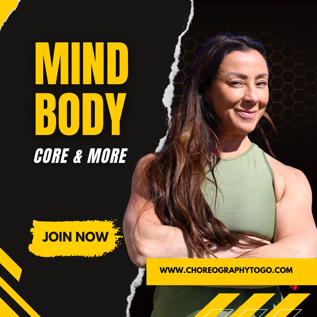 Mind Body Core & More - Choreographytogo