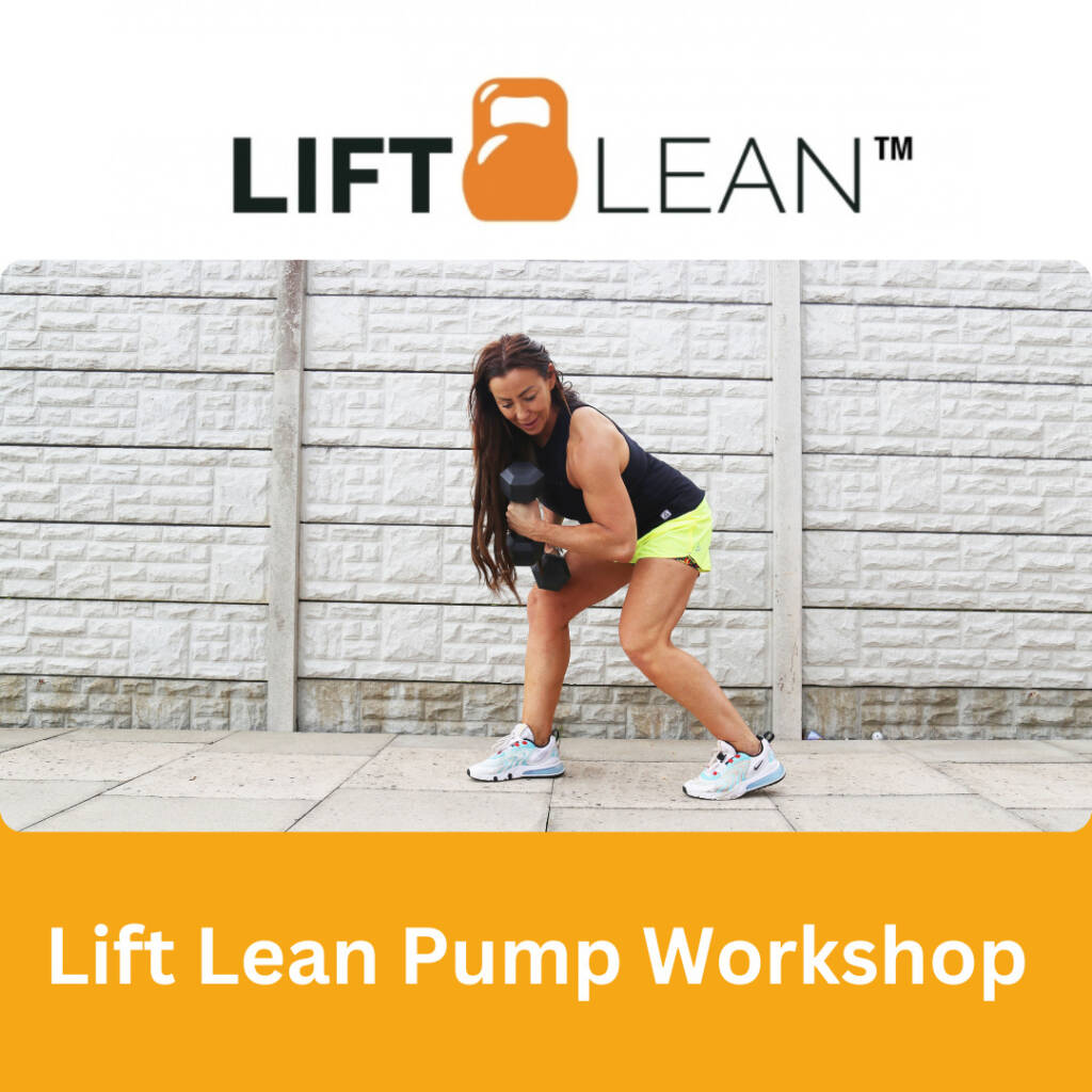 Lift Lean Pump Workshop - Choreographytogo