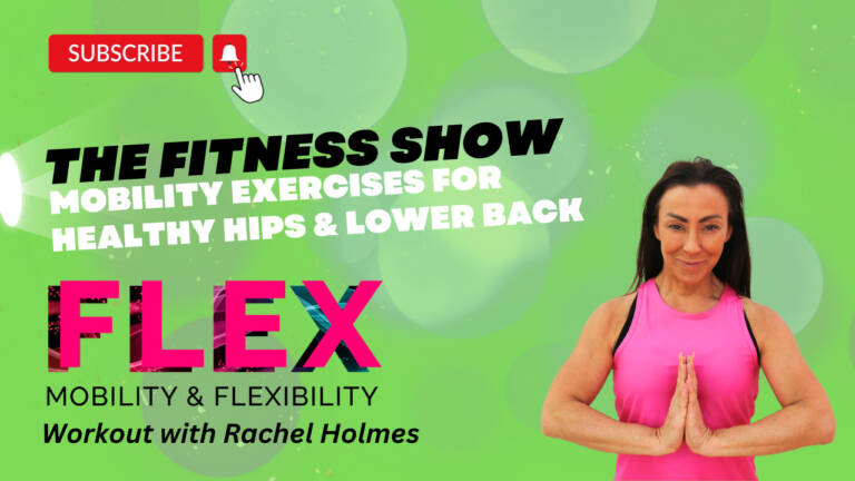 The Fitness Show - Flex Mobility Exercises for Healthy Hips & Lower Back - Choreographytogo