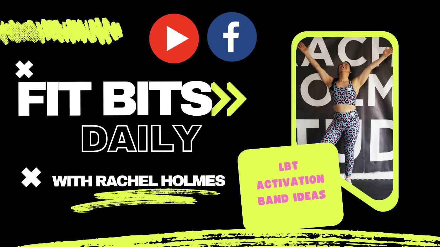 LBT Activation Band Ideas - Choreographytogo