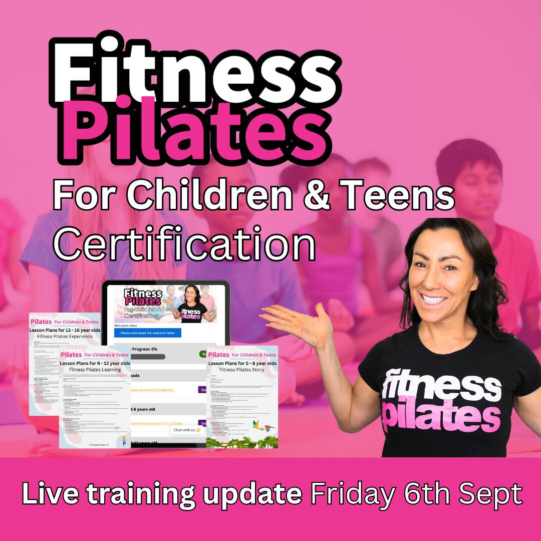 Fitness Pilates for Children and Teens certification and new lesson ...